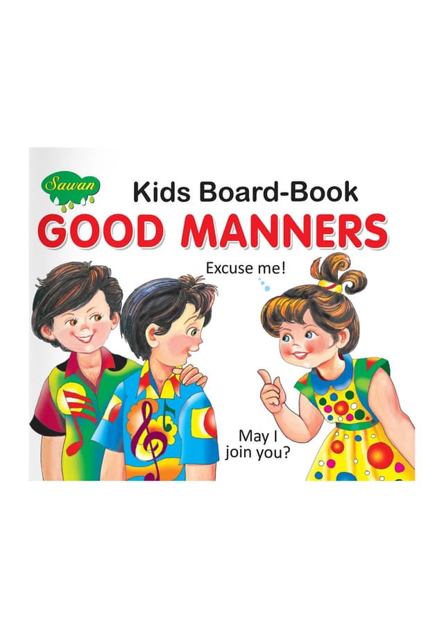 Kids Board-Book: Good Manners সাওয়ান-এর শিশু-কিশোর বই | Kids Board ...